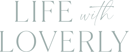 About - Life With Loverly